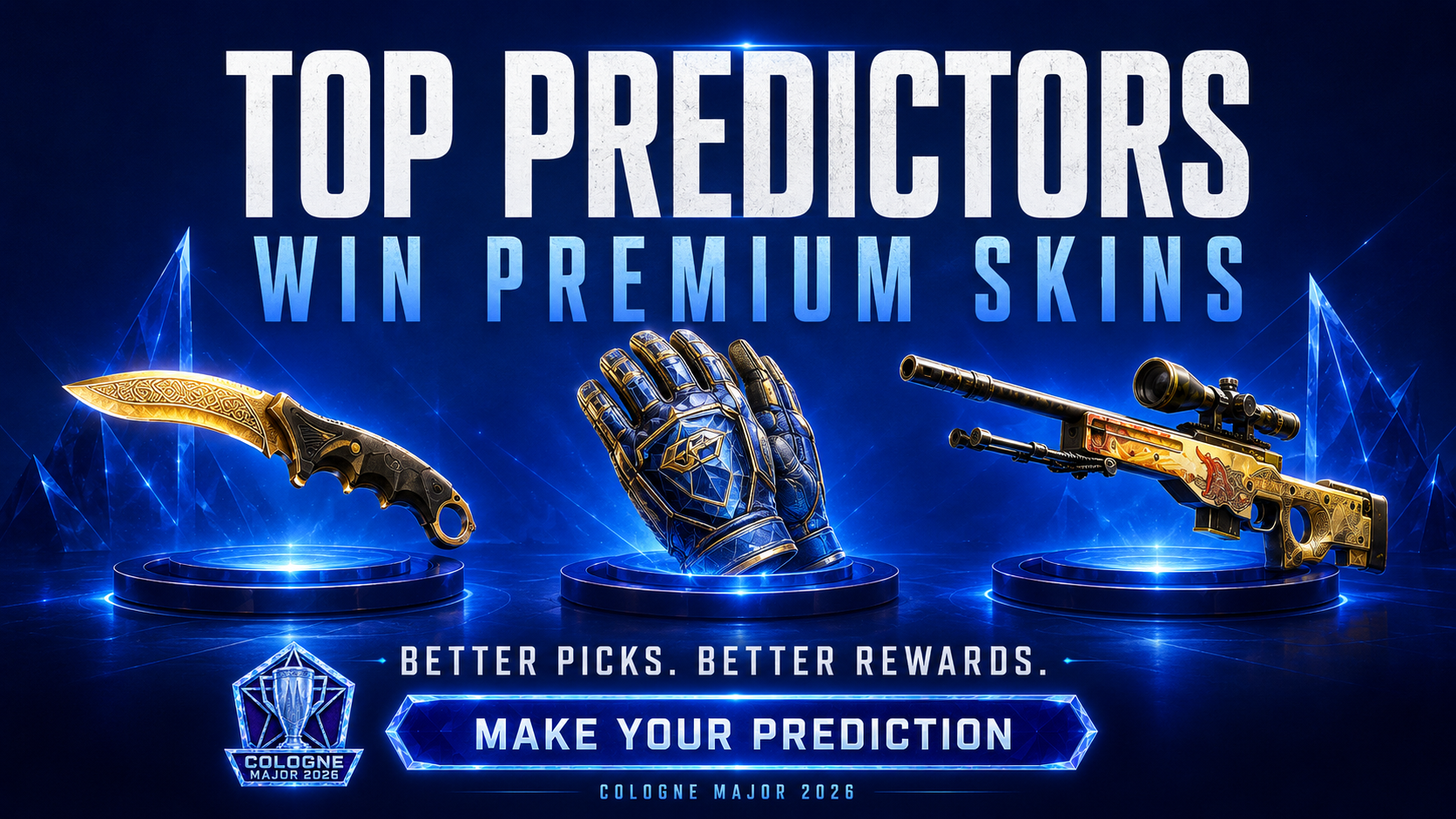 Pick’em Cologne Major 2026 on CYBERSHOKE — predictions, free skins and ...